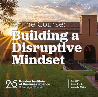 Building a Disruptive Mindset | GIBS Online Course